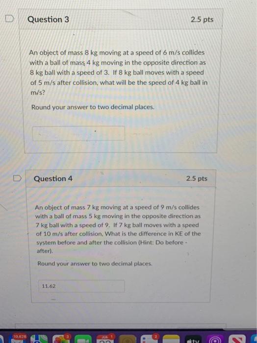 Solved An object of mass 8 kg moving at a speed of 6 m/s | Chegg.com
