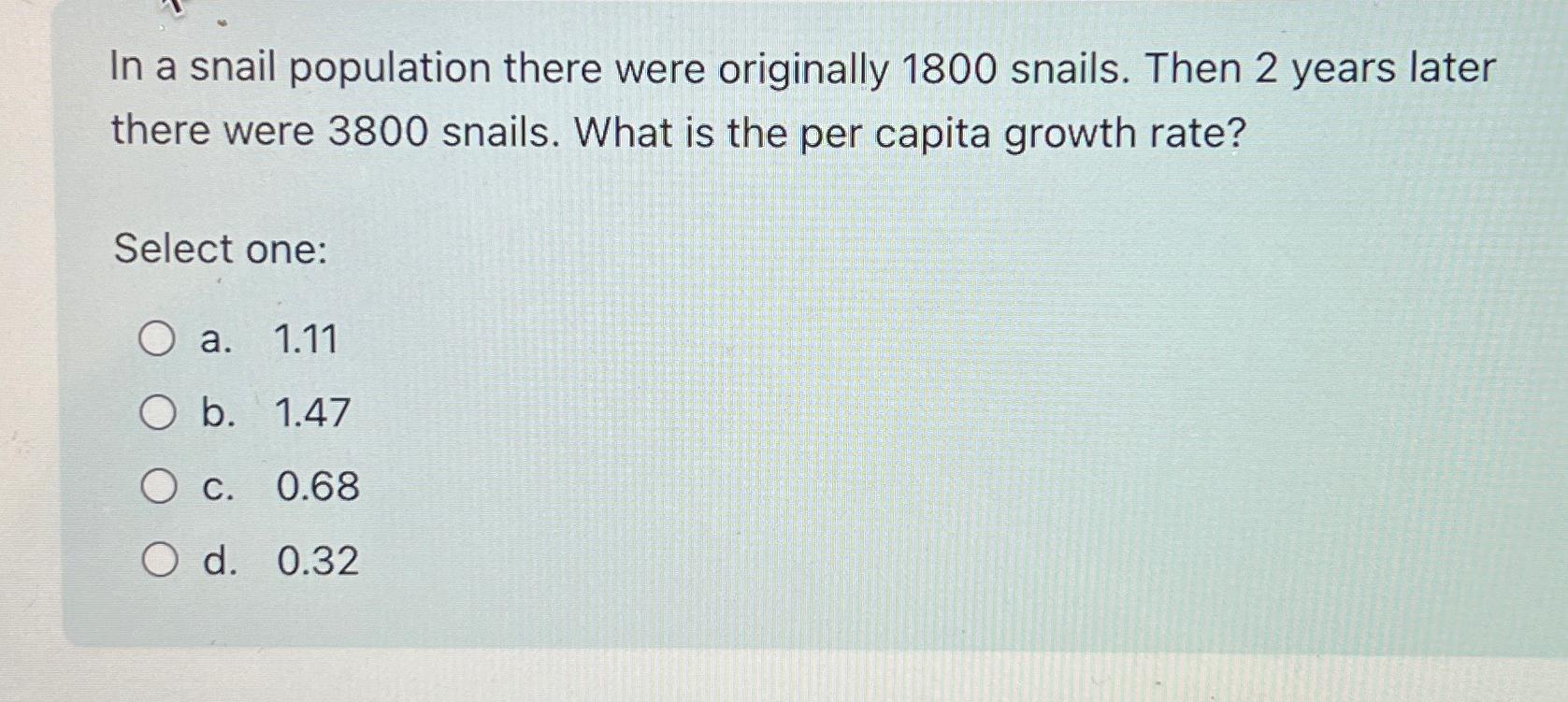 Solved In a snail population there were originally 1800 | Chegg.com