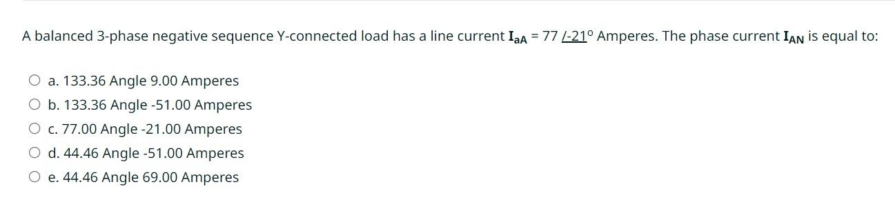 Solved A balanced 3-phase negative sequence Y-connected load | Chegg.com