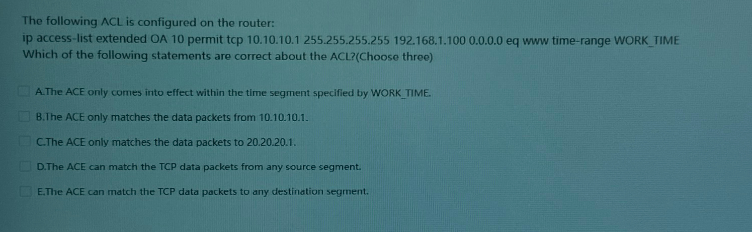 Solved The following ACL is configured on the router: ip | Chegg.com