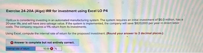 Solved Exercise 24-20A (Algo) IRR for investment using Excel | Chegg.com