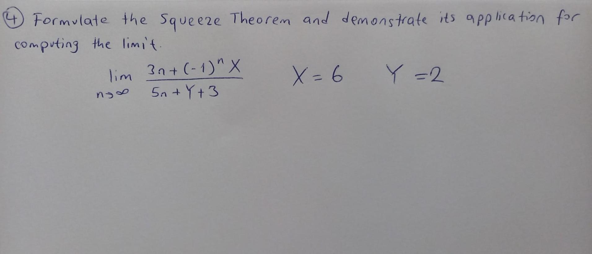 Solved Formulate the squeeze Theorem and demonstrate its | Chegg.com