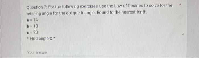 Solved Question 7: For the following exercises, use the Law | Chegg.com