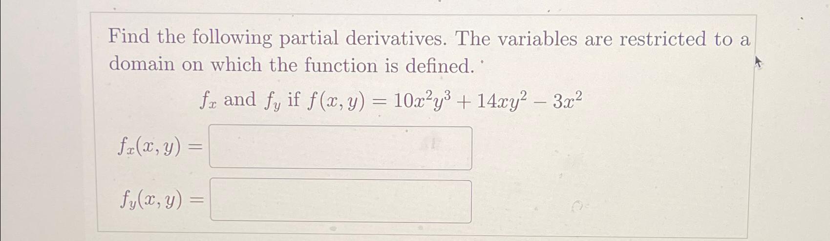 Solved Find the following partial derivatives. The variables | Chegg.com