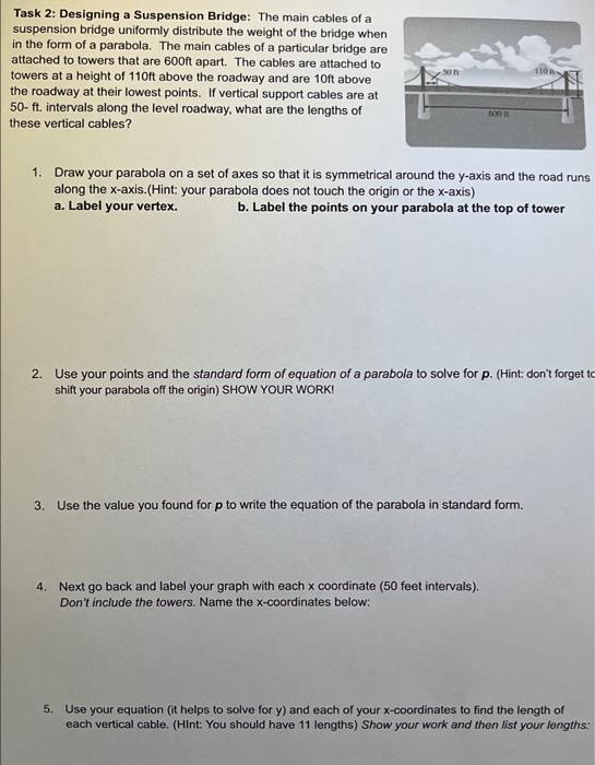 Solved Task 2: Designing a Suspension Bridge: The main | Chegg.com