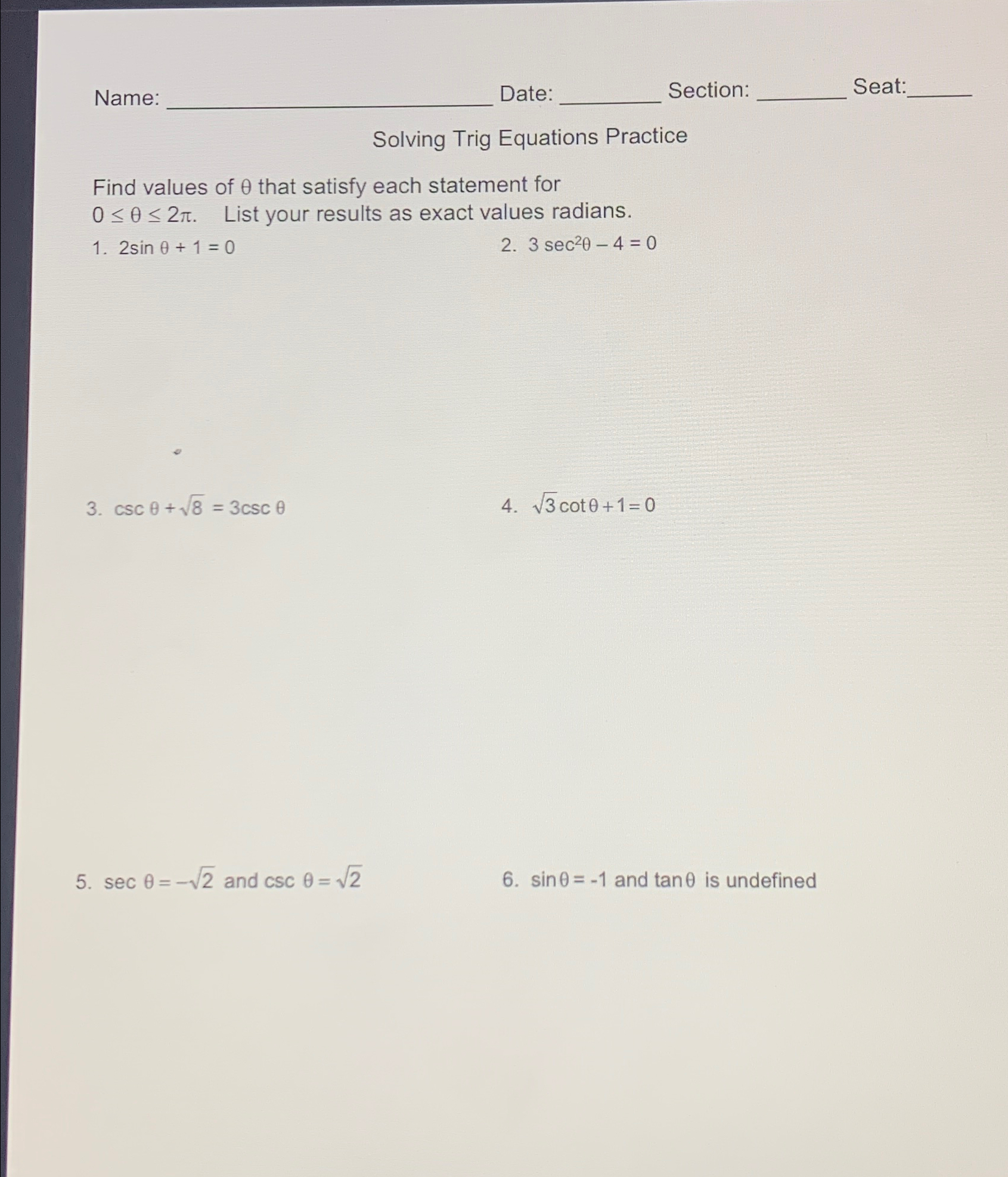 Solved Name:Date:Section:SeatSolving Trig Equations | Chegg.com