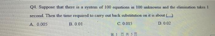 Solved Q4. Suppose that there is a system of 100 equations | Chegg.com