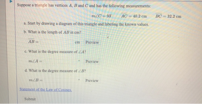 Solved Suppose a triangle has vertices A, B and C and has | Chegg.com
