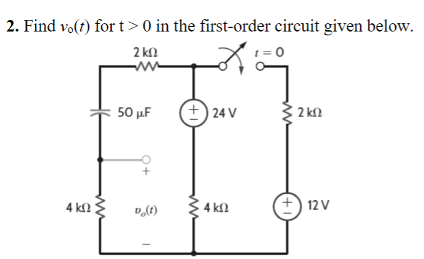 Solved Find v0(t) ﻿for t>0 ﻿in the first-order circuit given | Chegg.com