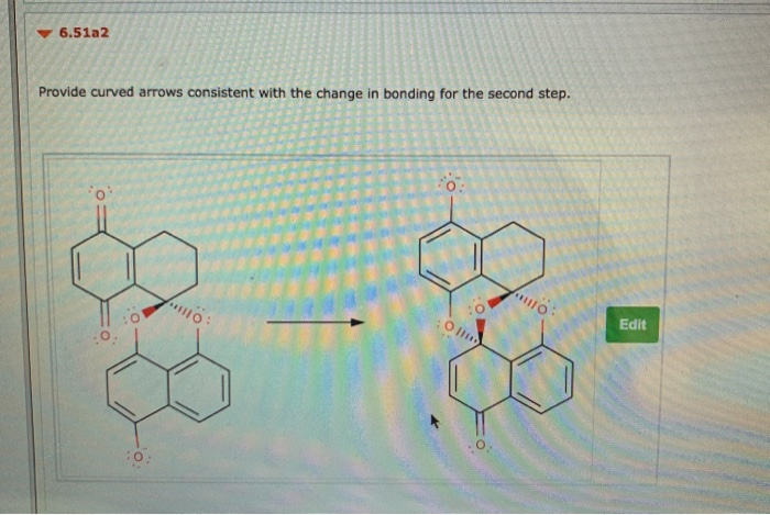 Solved 6.51a2 Provide curved arrows consistent with the | Chegg.com