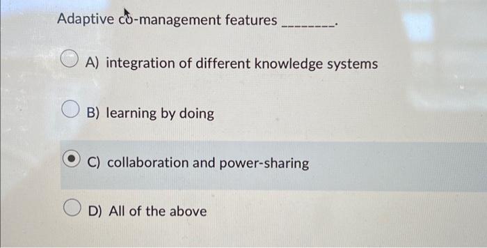 Solved Adaptive co-management features OA) integration of | Chegg.com
