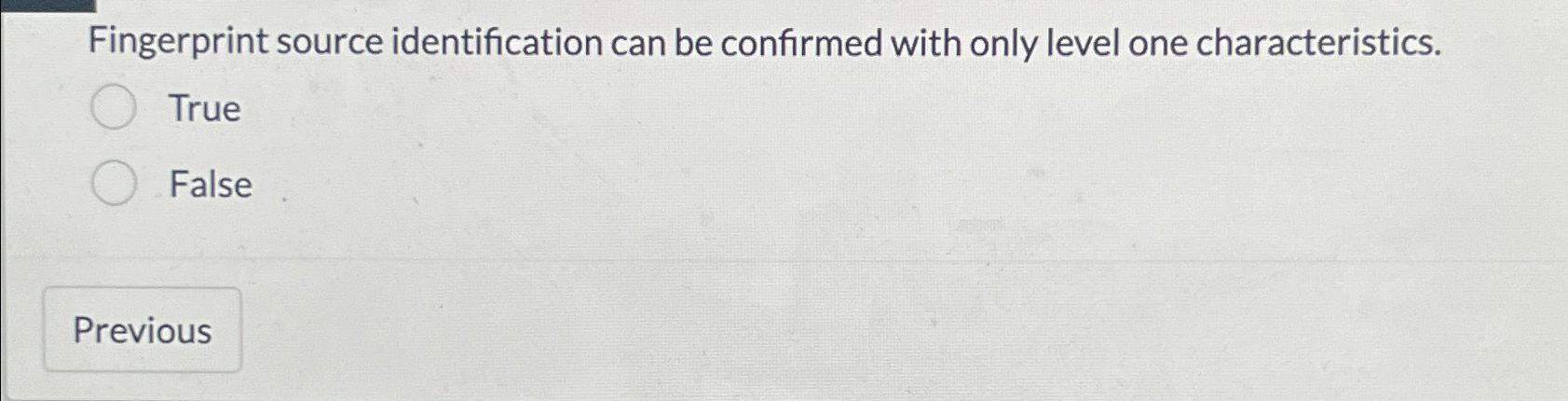 Solved Fingerprint source identification can be confirmed | Chegg.com