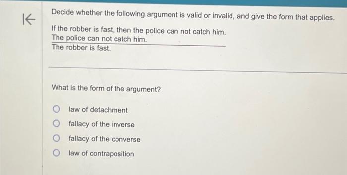 Solved K Decide whether the following argument is valid or | Chegg.com