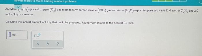 Solved Solving moles-to-moles limiting reactant problems | Chegg.com