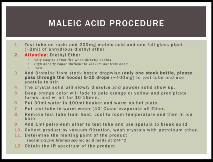 Solved MALEIC ACID PROCEDURE - 1. Test tube on rack: add | Chegg.com