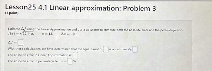 Solved Lesson25 41 Linear Approximation Problem 3 1 4076