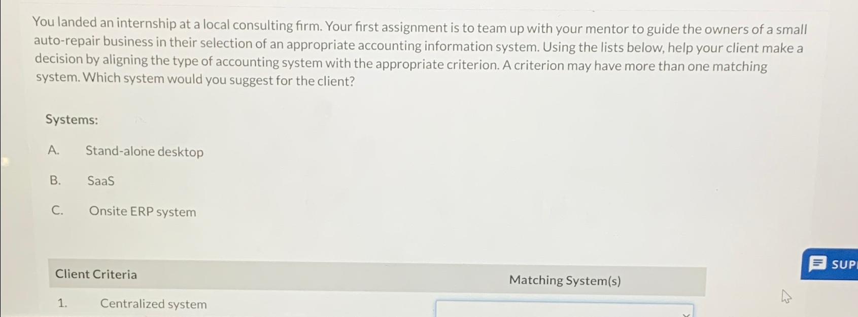 Solved You landed an internship at a local consulting firm. | Chegg.com