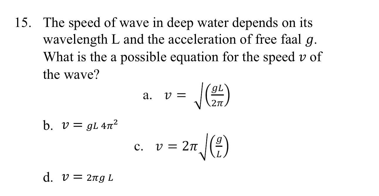 Solved The speed of wave in deep water depends on its | Chegg.com