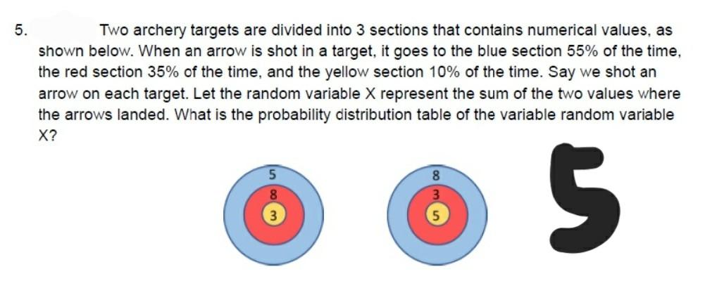 Solved . LO Two archery targets are divided into 3 sections | Chegg.com