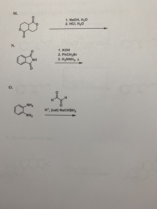 Solved 1. NaOH, H2O 2. HCI, H20 1. KOH 2. PhCH,Br 3. H2NNH2, | Chegg.com