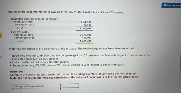 Solved The following cost information is available for July | Chegg.com