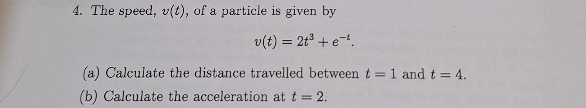 Solved The speed, v(t), ﻿of a particle is given | Chegg.com