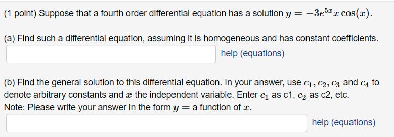 Solved (1 ﻿point) ﻿Suppose that a fourth order differential | Chegg.com