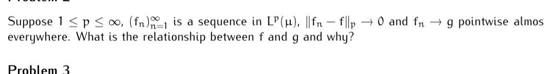 Solved Suppose 1≤p≤∞,(fn)n=1∞ ﻿is a sequence in | Chegg.com