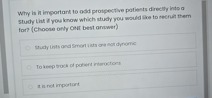 Solved Why is it important to add prospective patients | Chegg.com