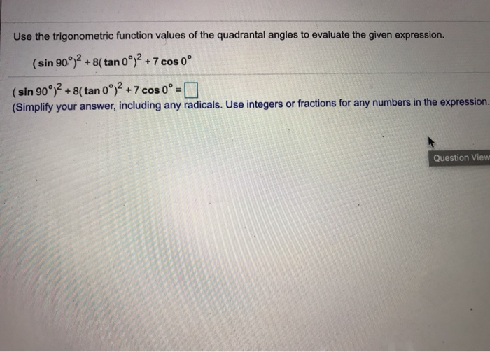 Solved Use the trigonometric function values of the | Chegg.com