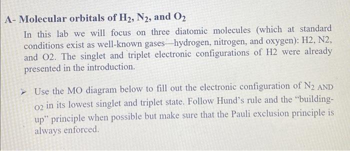 A- Molecular orbitals of H2, N2, and O2 In this lab | Chegg.com