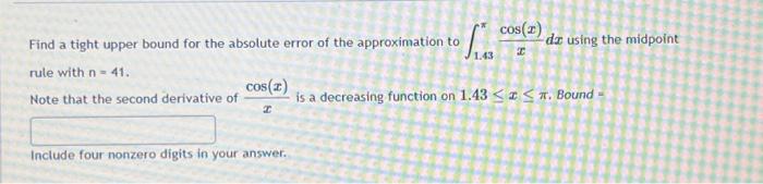 Solved Find a tight upper bound for the absolute error of | Chegg.com