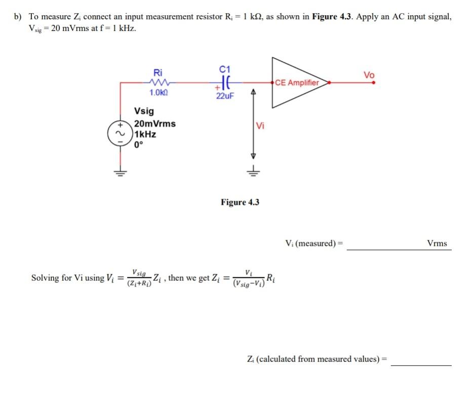 Solved b) To measure Zi connect an input measurement | Chegg.com