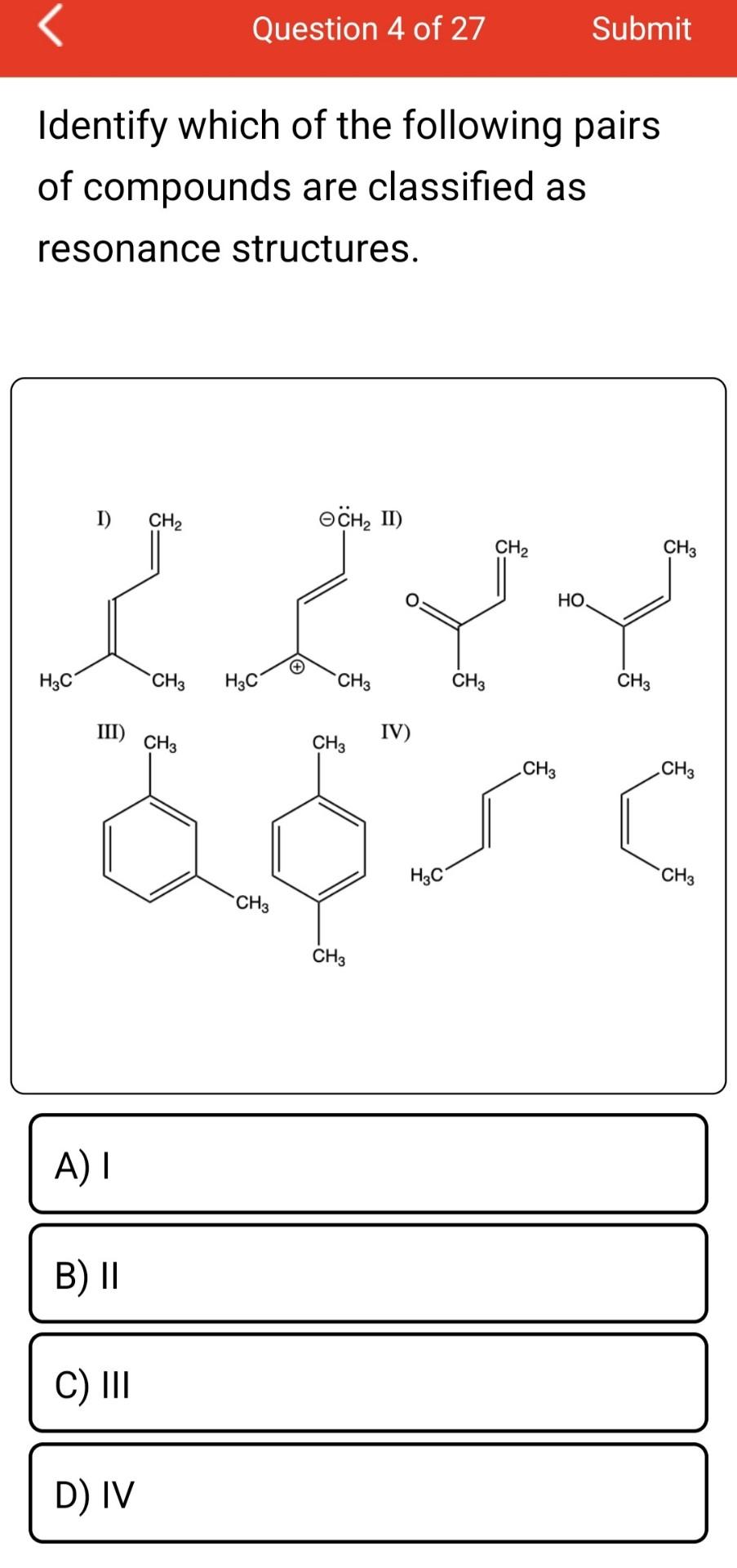 Solved Identify the correct resonance structure based on the | Chegg.com