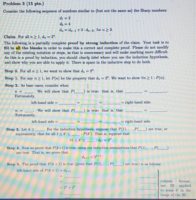 Solved d1=2d2=4dn=dn−1+2⋅dn−2, for n≥3. Claim. For all | Chegg.com