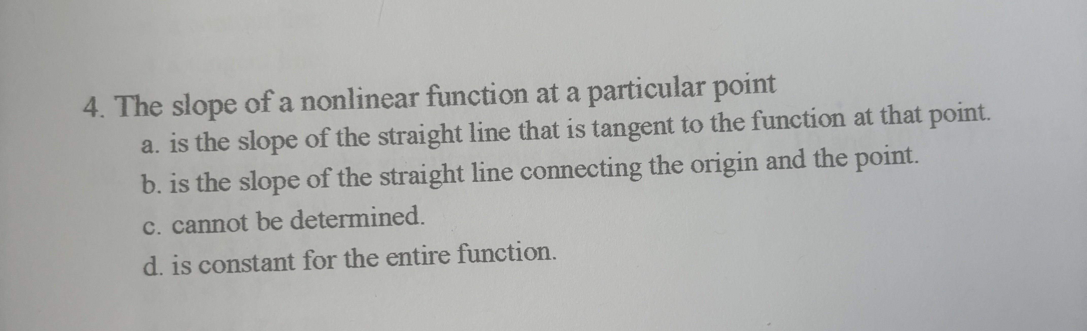 Solved The slope of a nonlinear function at a particular | Chegg.com