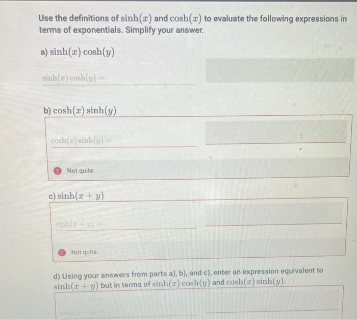 Solved Use the definitions of sinh(x) and cosh(x) to | Chegg.com