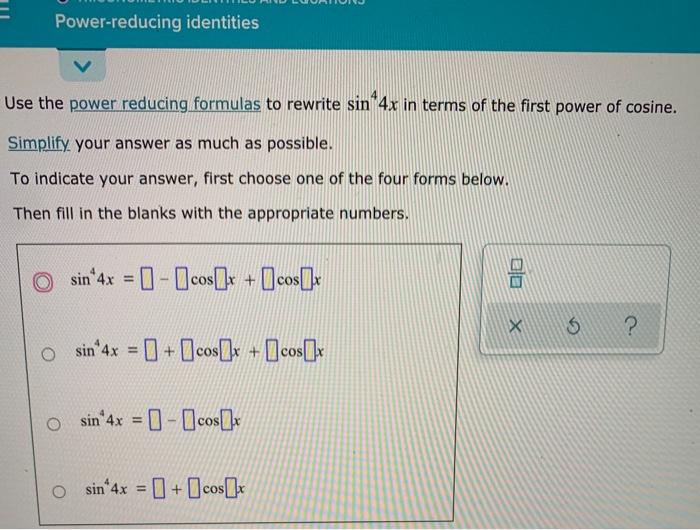 Solved Power-reducing identities Use the power reducing | Chegg.com