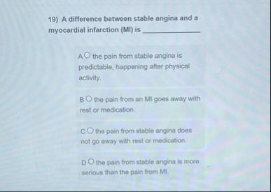Solved A difference between stable angina and a myocardial | Chegg.com
