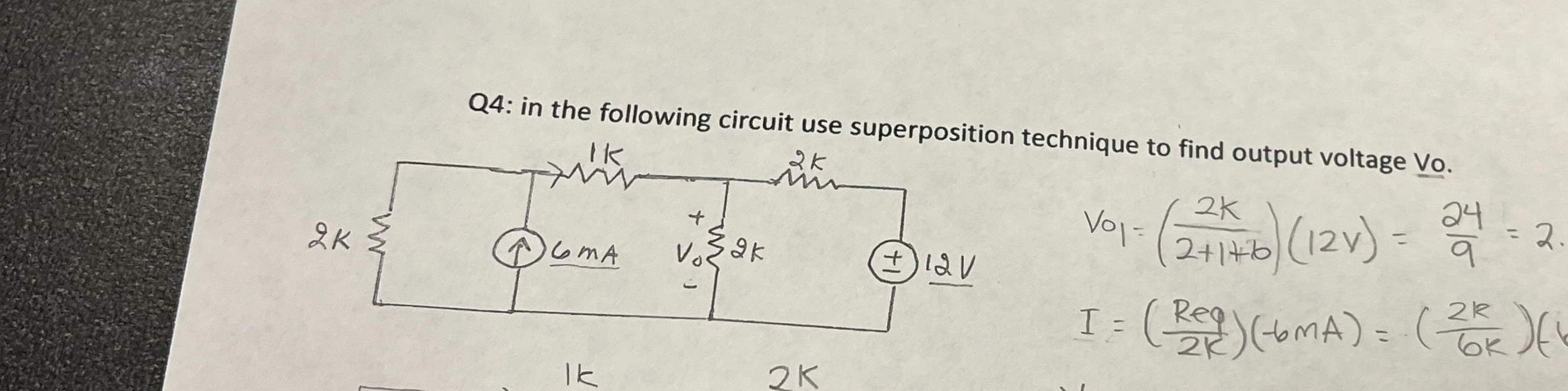 Solved Q4: in the following circuit use superposition | Chegg.com