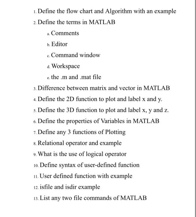 Solved 1. Define the flow chart and Algorithm with an | Chegg.com