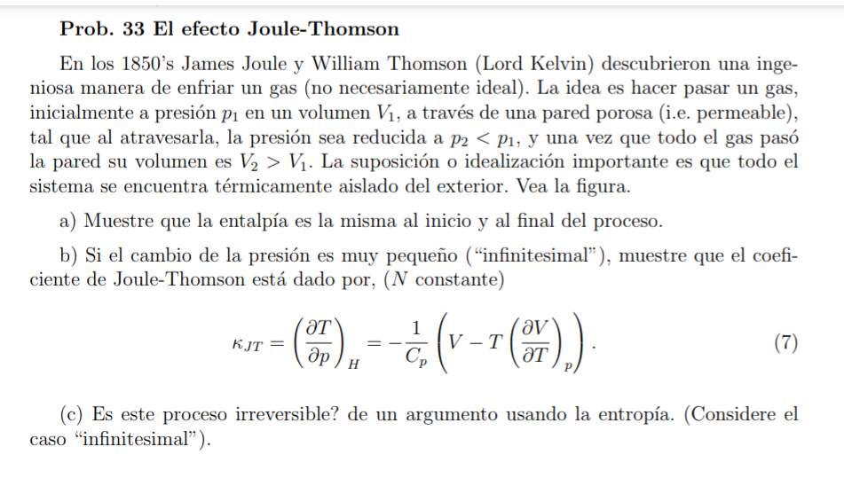 Solved Prob. 33 El efecto Joule-Thomson En los 1850's James | Chegg.com