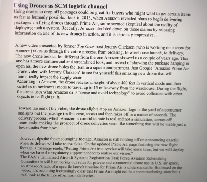 Solved Using Drones as SCM logistic channel Using drones to | Chegg.com