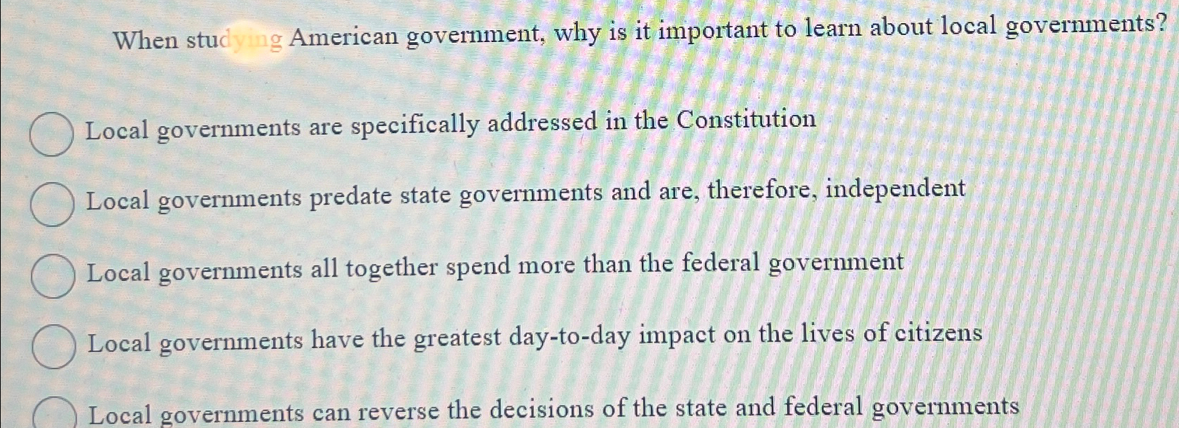 Solved When study American government, why is it important | Chegg.com