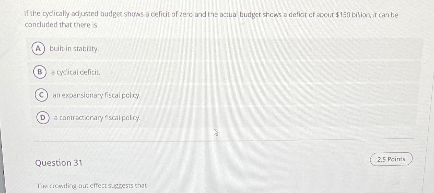 Solved If the cyclically adjusted budget shows a deficit of | Chegg.com