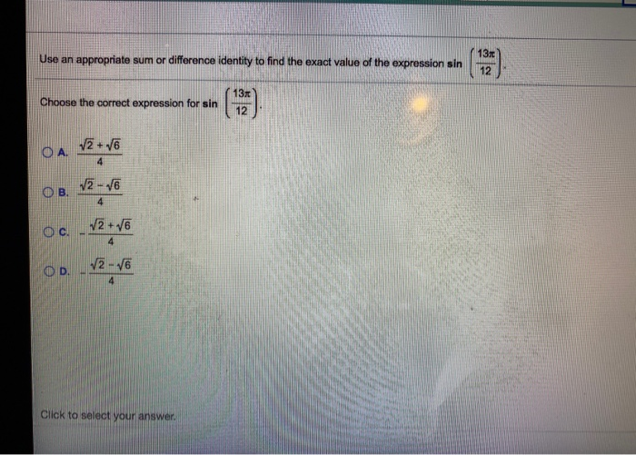 Solved Use an appropriate sum or difference identity to find | Chegg.com