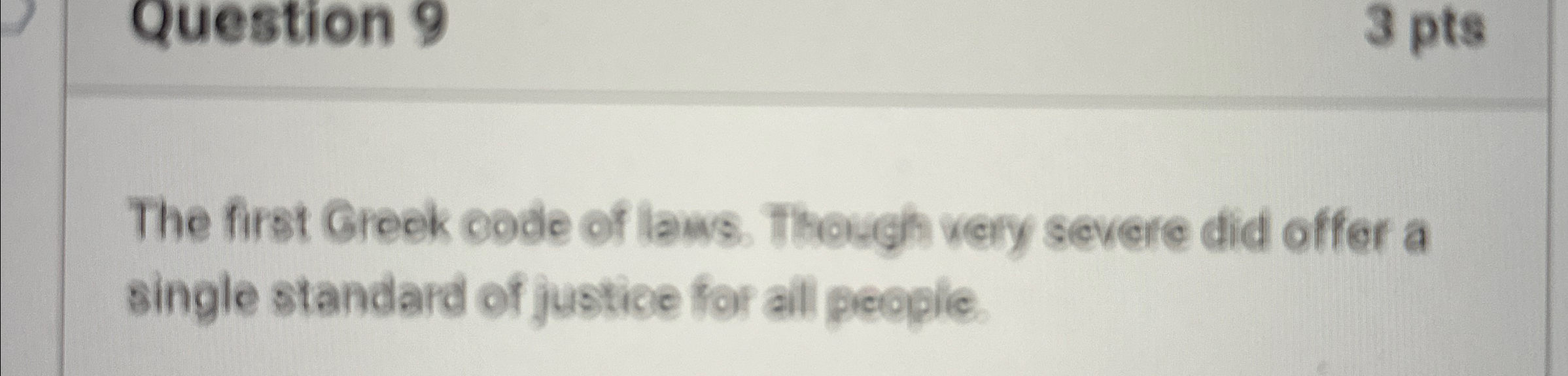 Solved Question 93 ﻿ptsThe first Greek code of laws. Though | Chegg.com