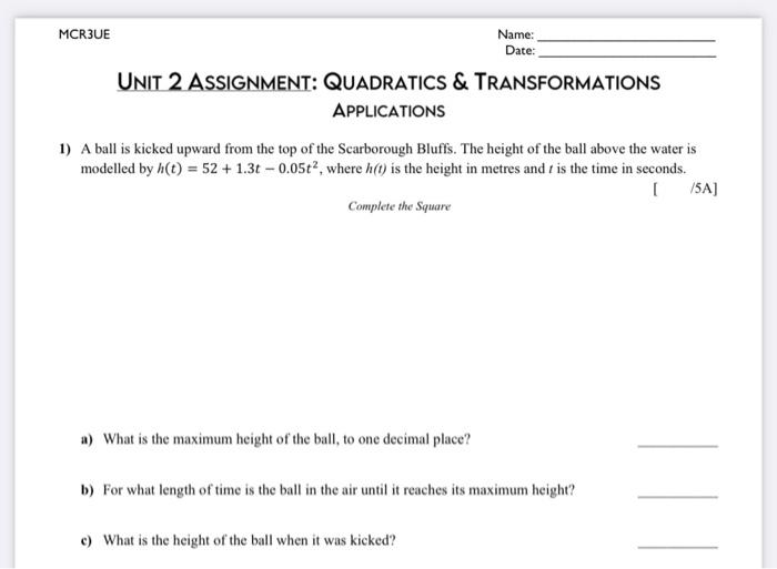 Solved MCR3UE UNIT 2 ASSIGNMENT: QUADRATICS & | Chegg.com