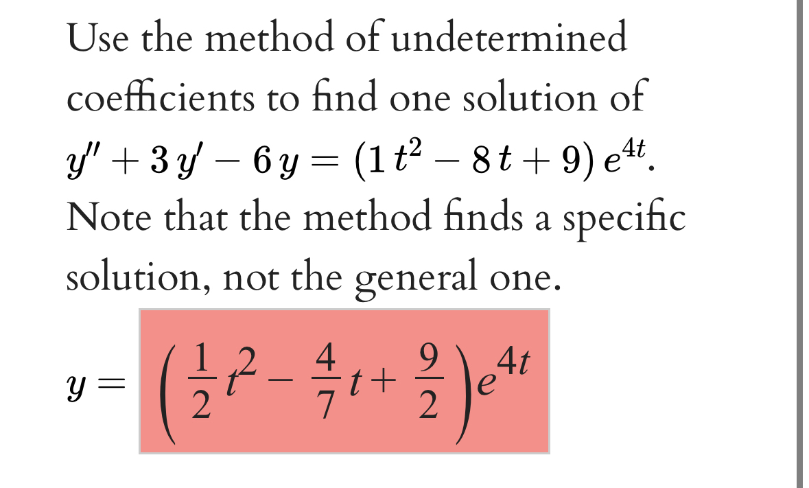 Solved Use the method of undetermined coefficients to find | Chegg.com