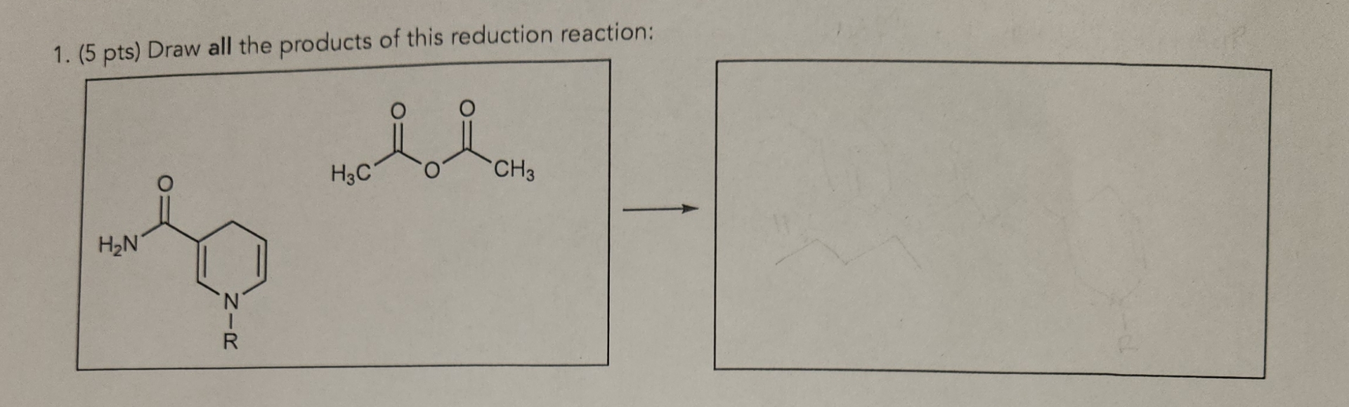 (5 ﻿pts) ﻿Draw all the products of this reduction | Chegg.com